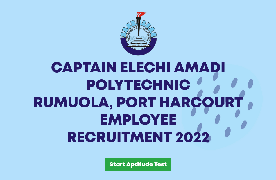 Captain Elechi Amadi Polytechnic Recruitment CBT Past Questions and ...