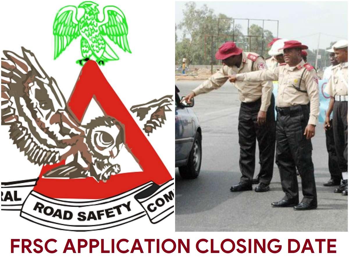 Closing Date for FRSC Recruitment 2023/2024 Cadre Job Application - Check