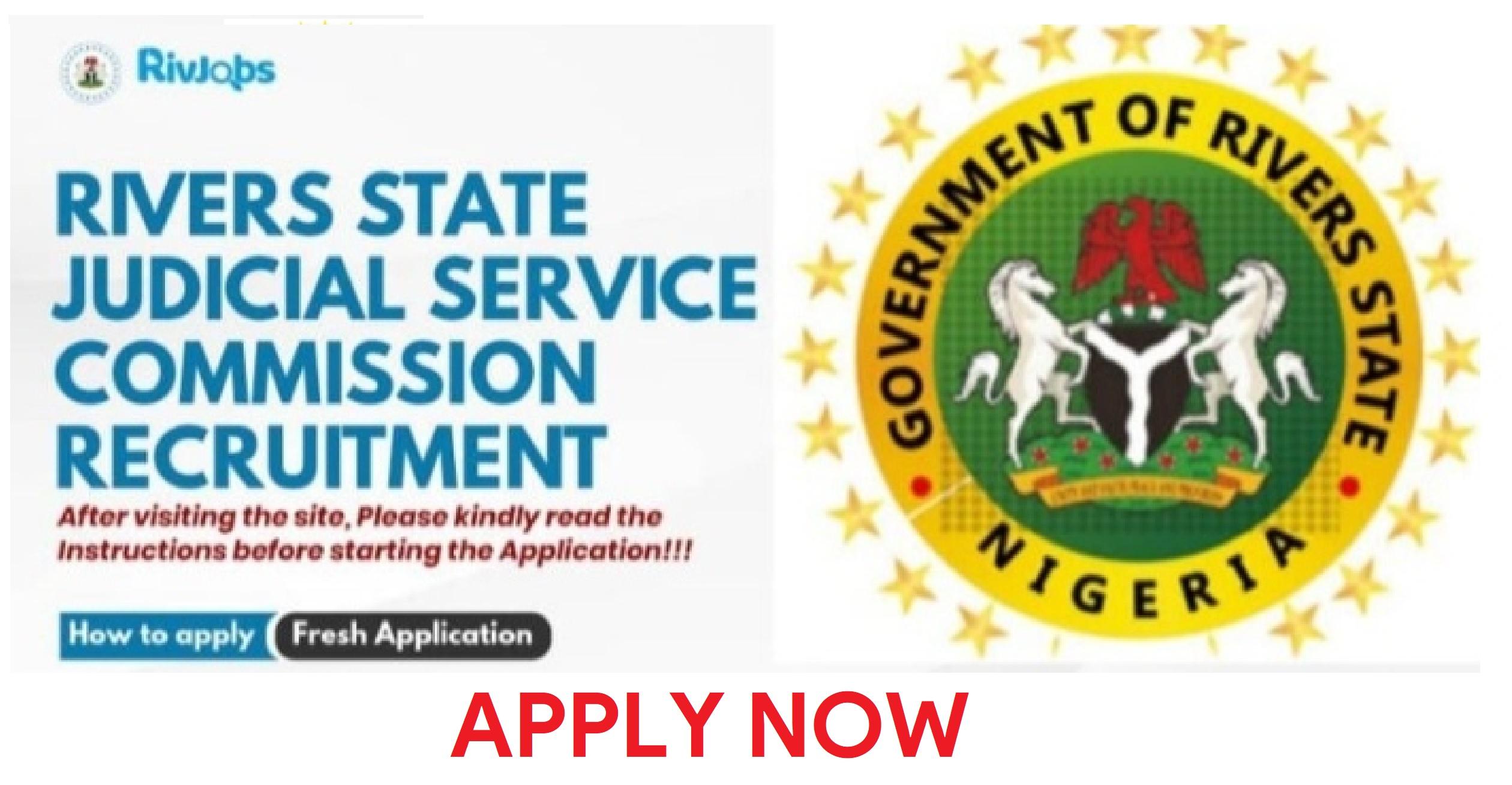 Rivers State Judiciary Recruitment 2023 2024 Application Form Portal