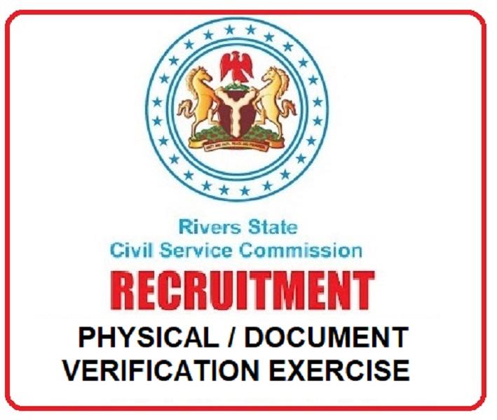 Rivers State Civil Service Rscsc Physical Verification For Shortlisted
