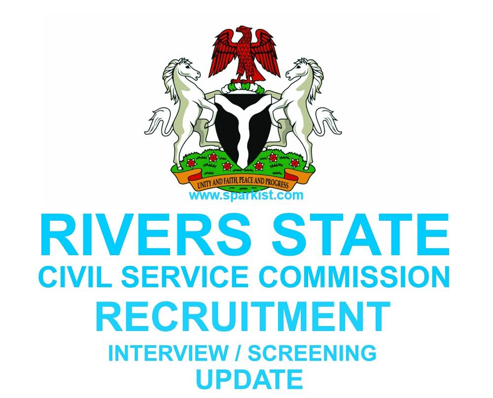 Rivers State Civil Service Interview Update What To Do Next On Rscsc