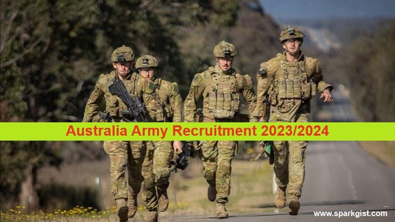Australia Army Recruitment 2023/2024 - Apply Now