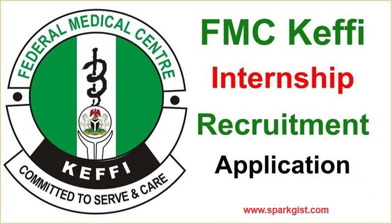 FMC Keffi Internship Program 2023/2024 Application Guidelines - Federal Medical Centre